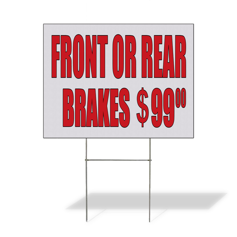 Weatherproof Yard Sign Front Or Rear Brakes $99.00 Auto Body Shop Car B ...