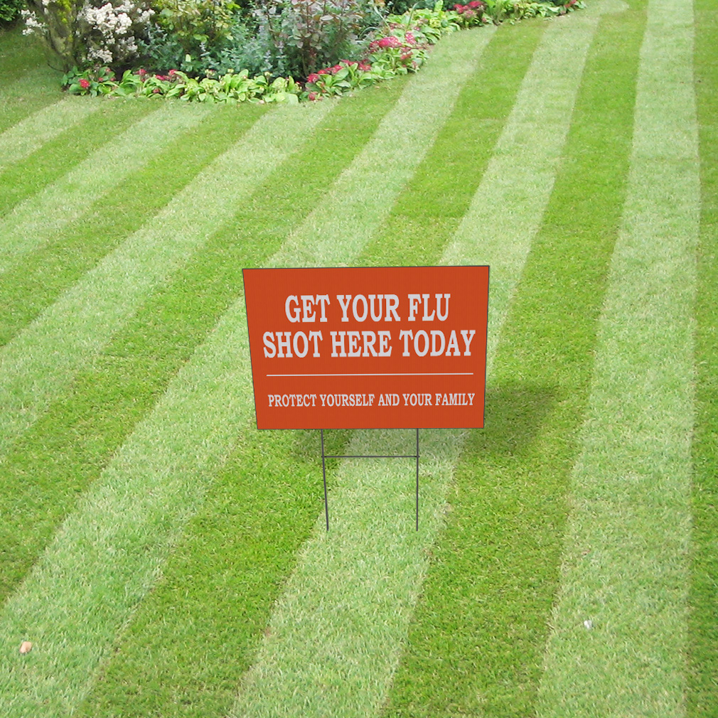 Weatherproof Yard Sign Get Your Flu Shot Today Doctor Office Orange ...