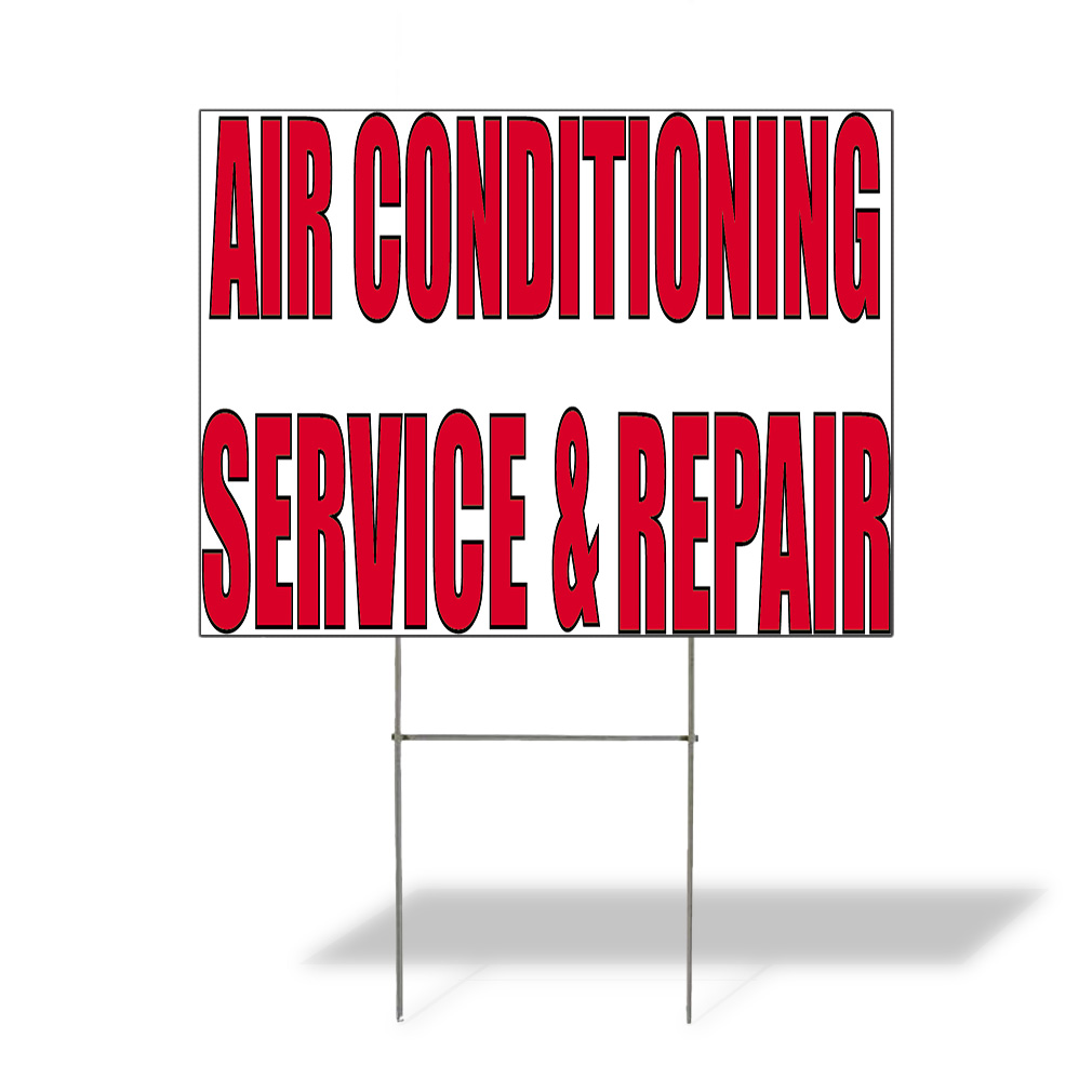 Weatherproof Yard Sign Air Conditioning Service & Repair #2 White Lawn ...