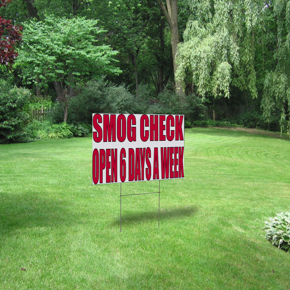 Weatherproof Yard Sign Smog Check Open 6 Days A Week #2 White Lawn ...