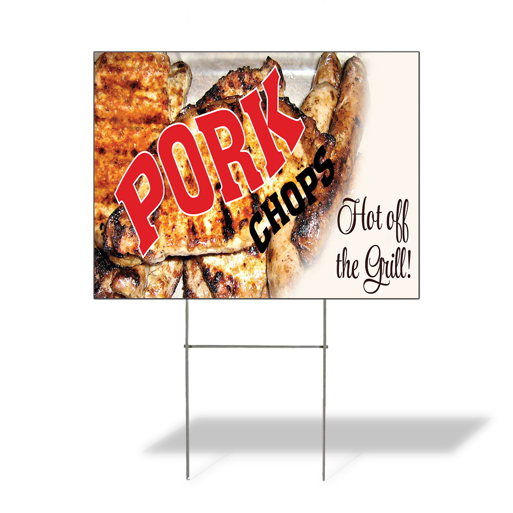 Weatherproof Yard Sign Pork Chops Hot off The Grill! Red Lawn Garden ...