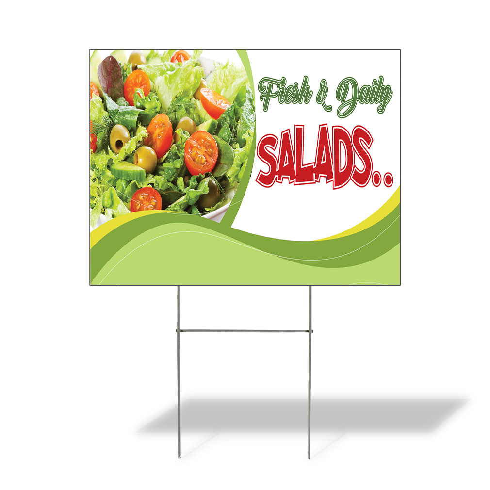 Weatherproof Yard Sign Fresh & Daily Salads.. Advertising Printing Lawn ...