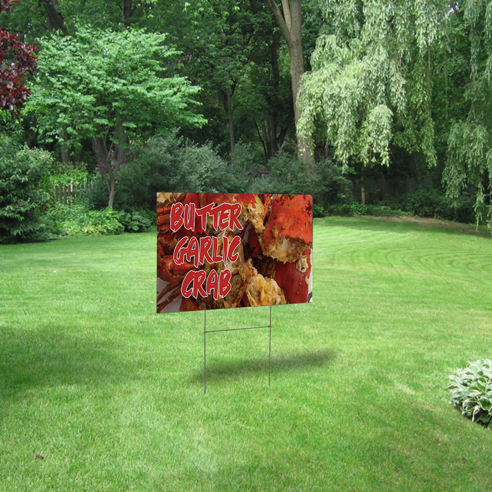 Weatherproof Yard Sign Butter Garlic Crab Advertising Printing Red Lawn ...
