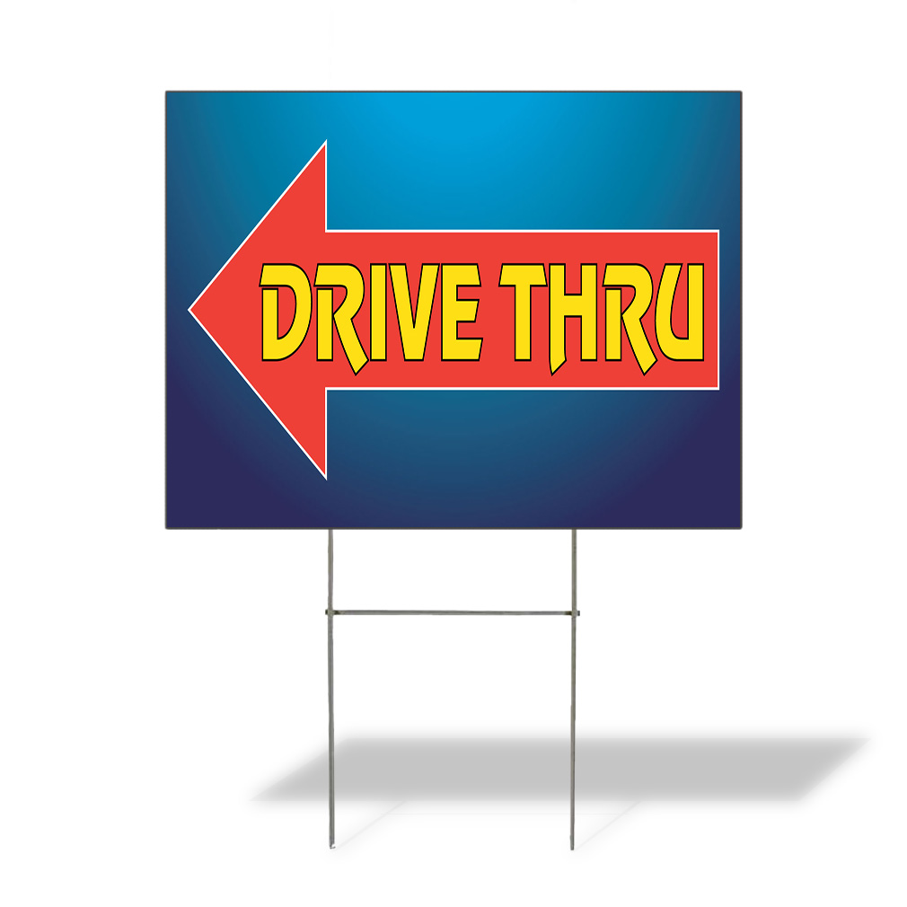 Weatherproof Yard Sign Drive thru J Outdoor Advertising Printing Lawn ...