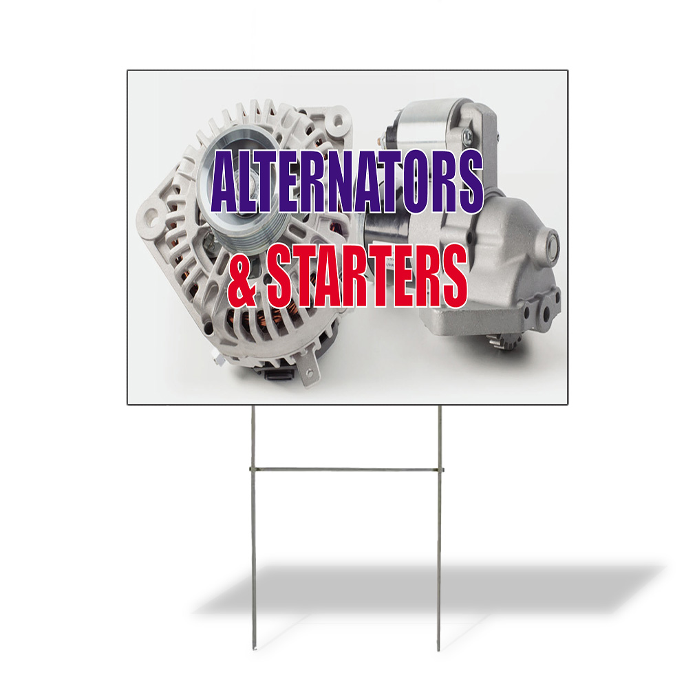 Weatherproof Yard Sign Alternators & Starters Advertising Printing Lawn ...