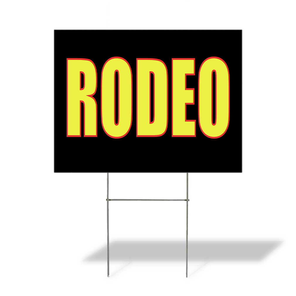 Weatherproof Yard Sign Rodeo Outdoor Advertising Printing Black Lawn ...