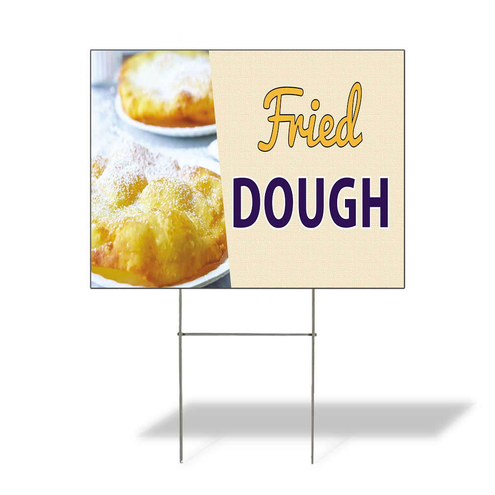 Weatherproof Yard Sign Fried Dough Outdoor Advertising Printing B Lawn ...