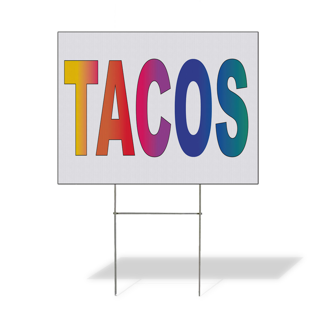 Weatherproof Yard Sign Tacos Rainbow Food Bar Restaurant Truck Lawn ...
